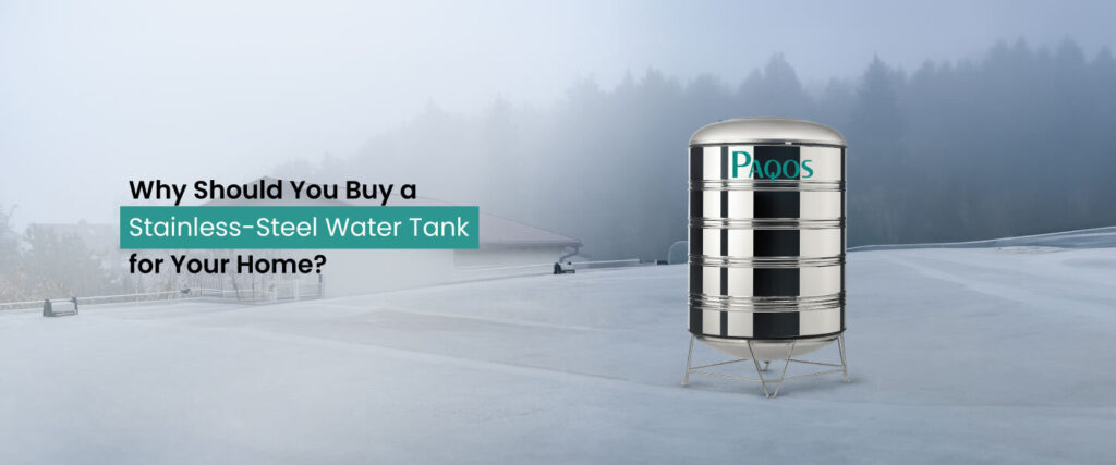 Why Should You Buy a Stainless-Steel Water Tank