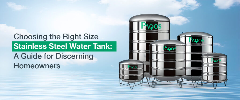 How to Choose the Right Size of Stainless Steel Water Tank